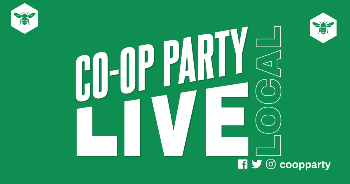 Co-op Party Live – Local: Build Your Own Co-operative Manifesto – Co ...